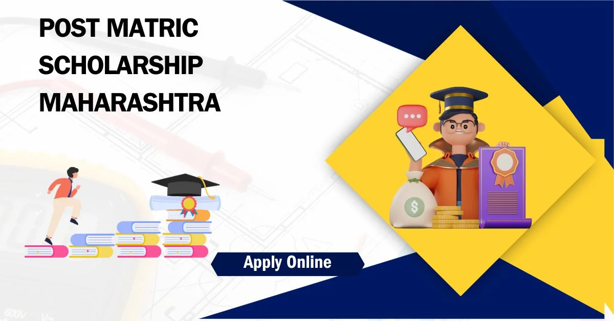 Post Matric Scholarship Maharashtra - Apply Now - AR Carrier Point