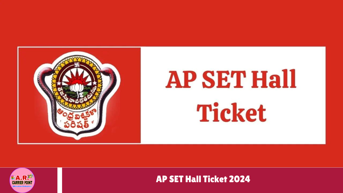 AP SET Hall Ticket 2024 - AR Carrier Point