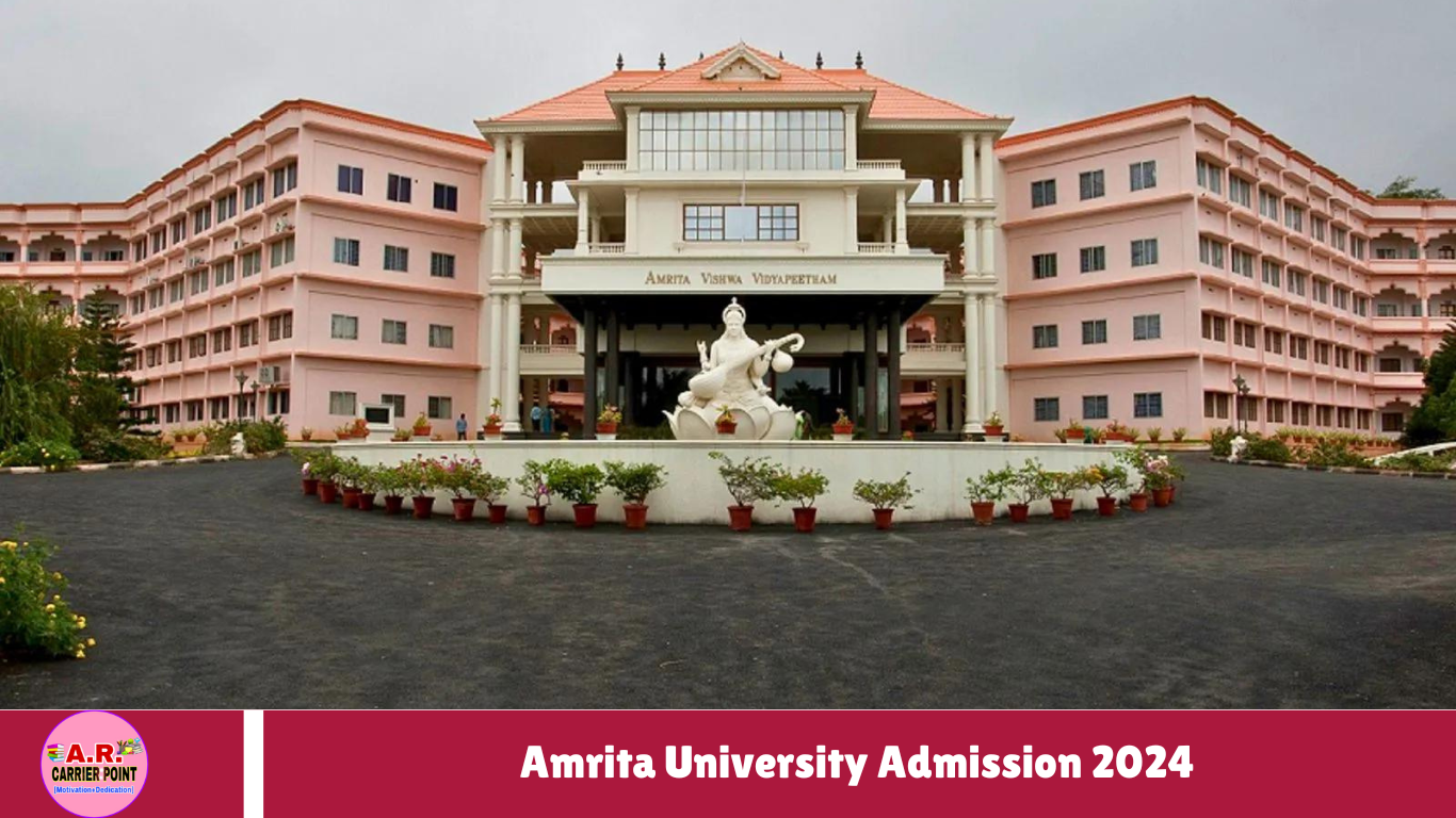 Amrita University Admission 2024 - AR Carrier Point