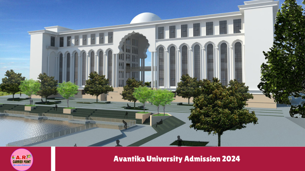Avantika University Admission 2024 - AR Carrier Point