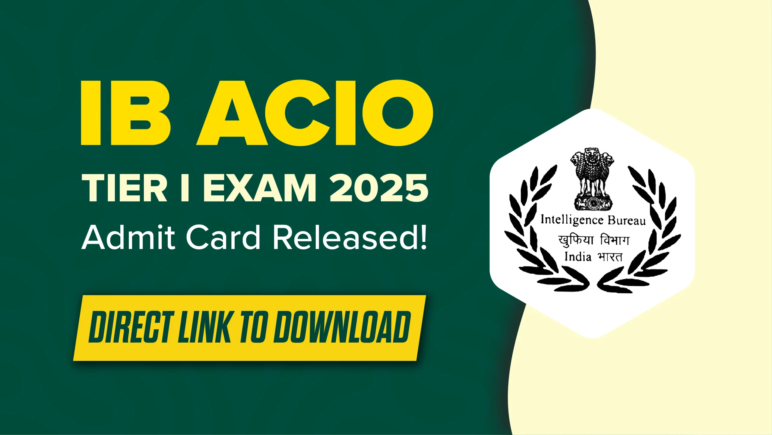 IB ACIO Tier-II Admit Card 2025 - AR Carrier Point
