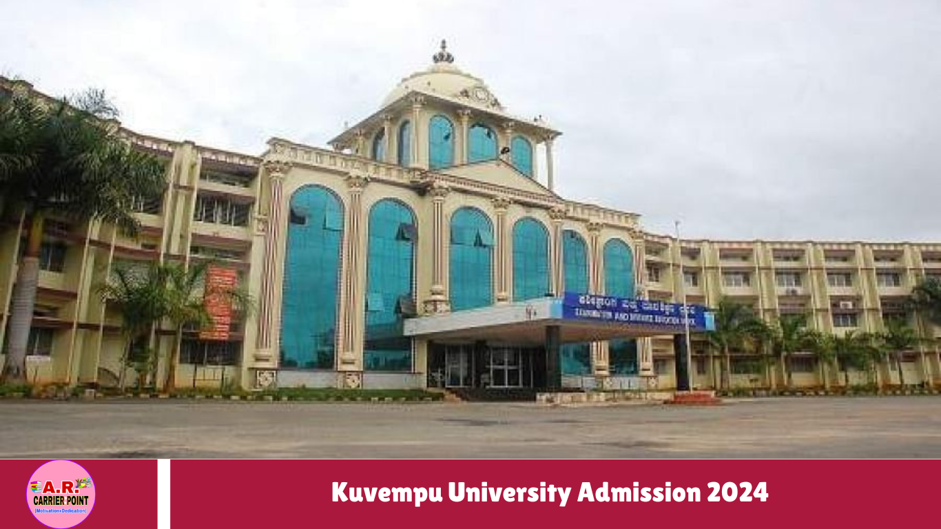 Kuvempu University Admission 2024 - AR Carrier Point