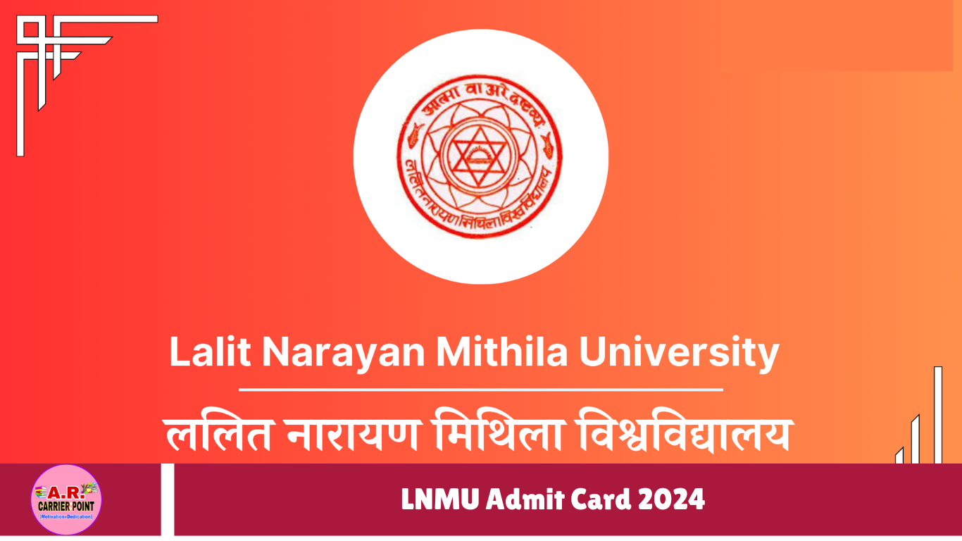 LNMU Admit Card 2024 - AR Carrier Point