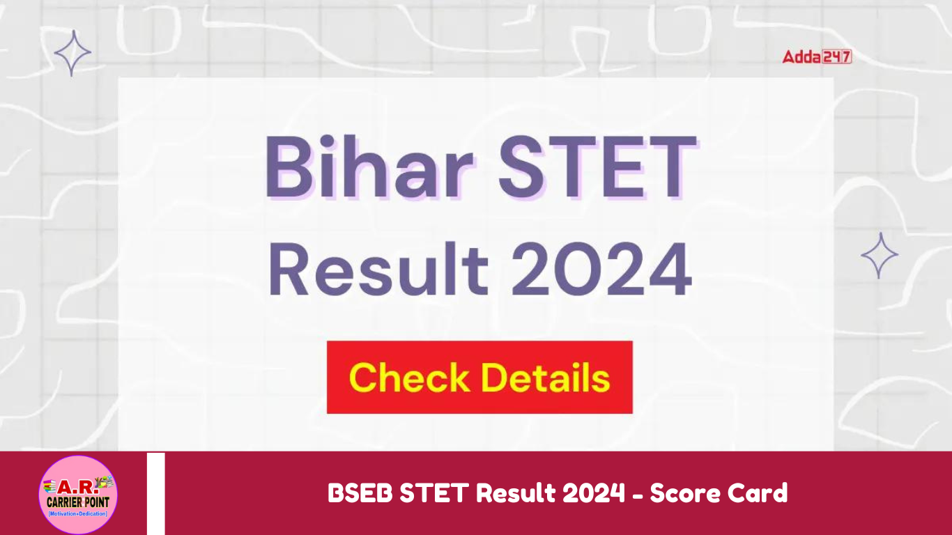 BSEB STET Result 2024 - Score Card - AR Carrier Point