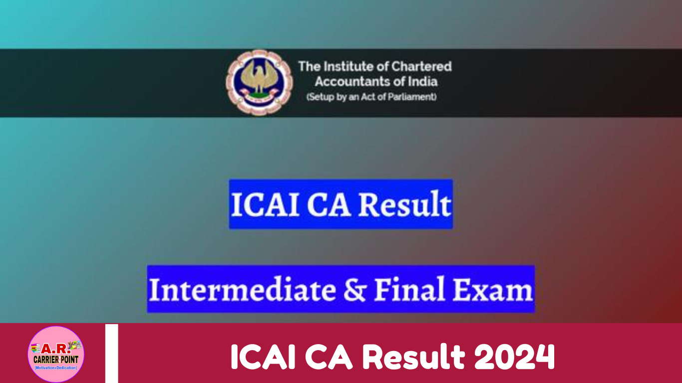 ICAI CA Result 2024 - AR Carrier Point