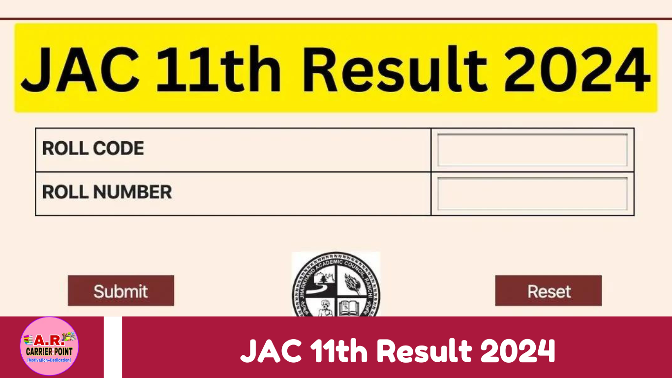 JAC 11th Result 2024 - AR Carrier Point