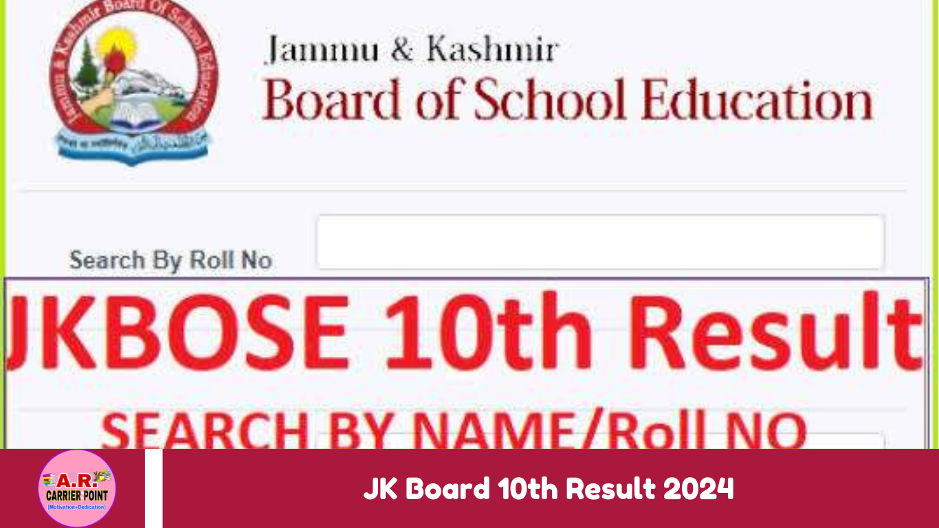 JK Board 10th Result 2024 - AR Carrier Point