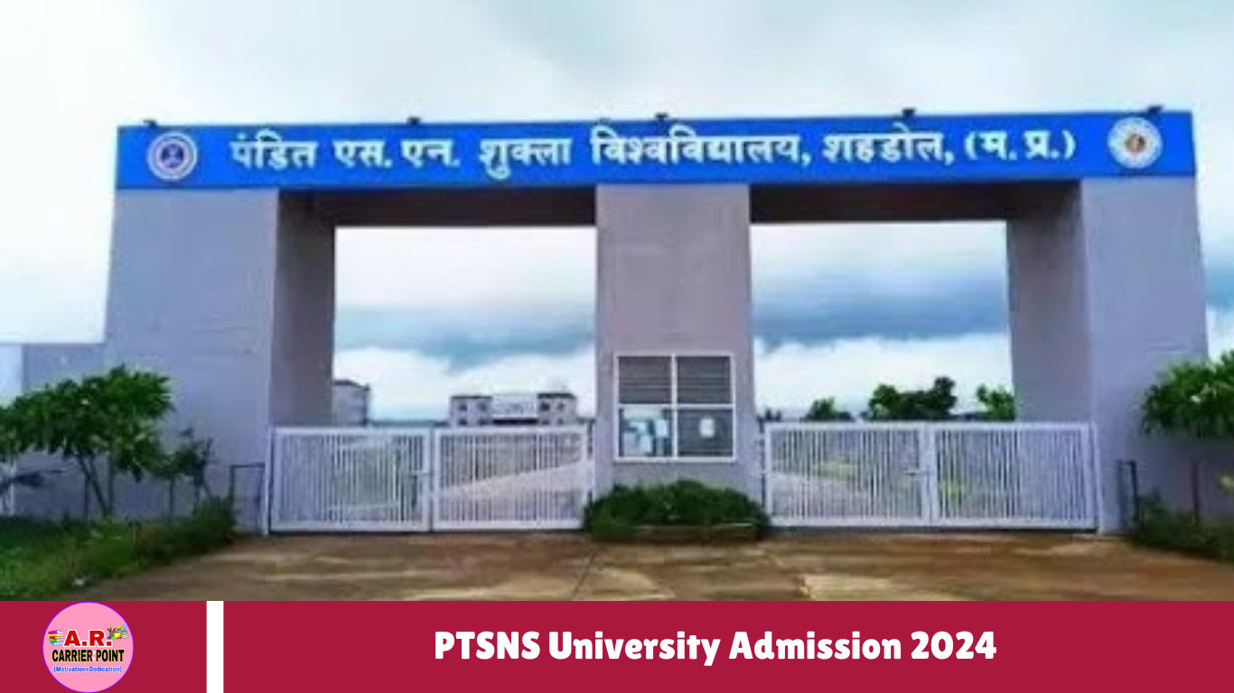 PTSNS University Admission 2024 - AR Carrier Point