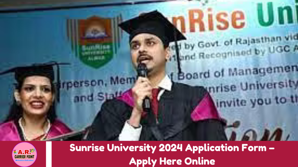 Sunrise University 2024 Application Form – Apply Here Online - AR ...