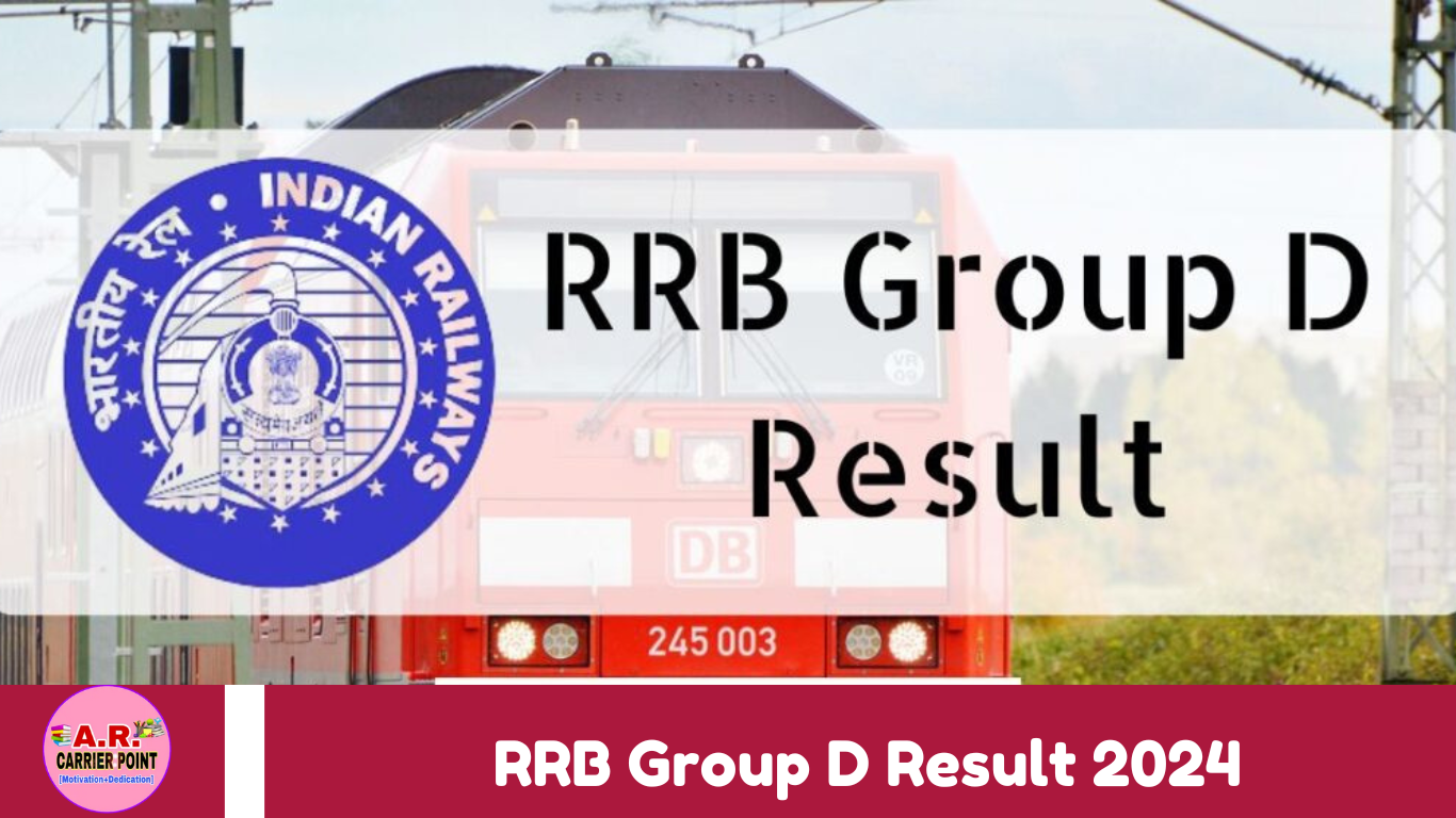 RRB Group D Result 2024 - AR Carrier Point