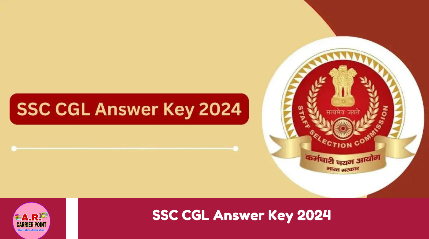 SSC CGL Answer Key 2024 - AR Carrier Point