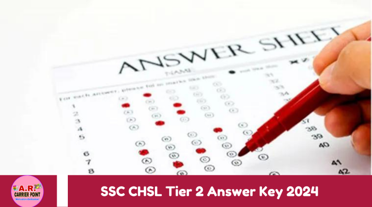 SSC CHSL Tier 2 Answer Key 2024 - AR Carrier Point