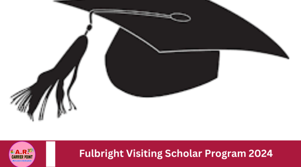 Fulbright Visiting Scholar Program 2024 - AR Carrier Point