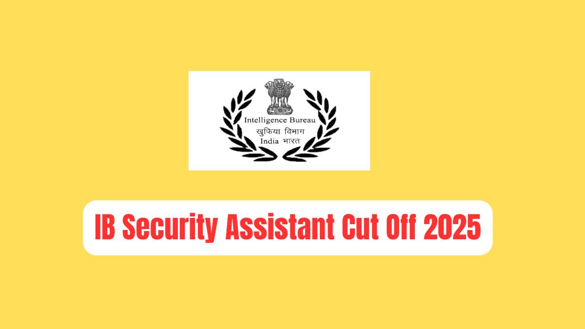 IB Security Assistant Cut Off 2025 - AR Carrier Point