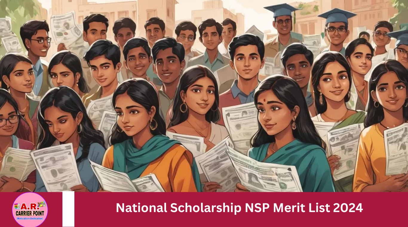 National Scholarship NSP Merit List 2024 - AR Carrier Point