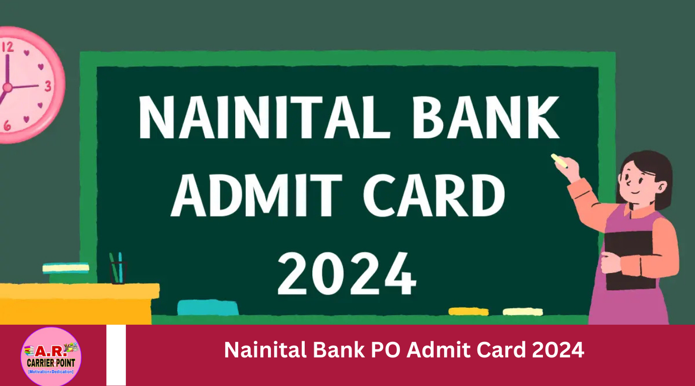 Nainital Bank PO Admit Card 2024 - AR Carrier Point