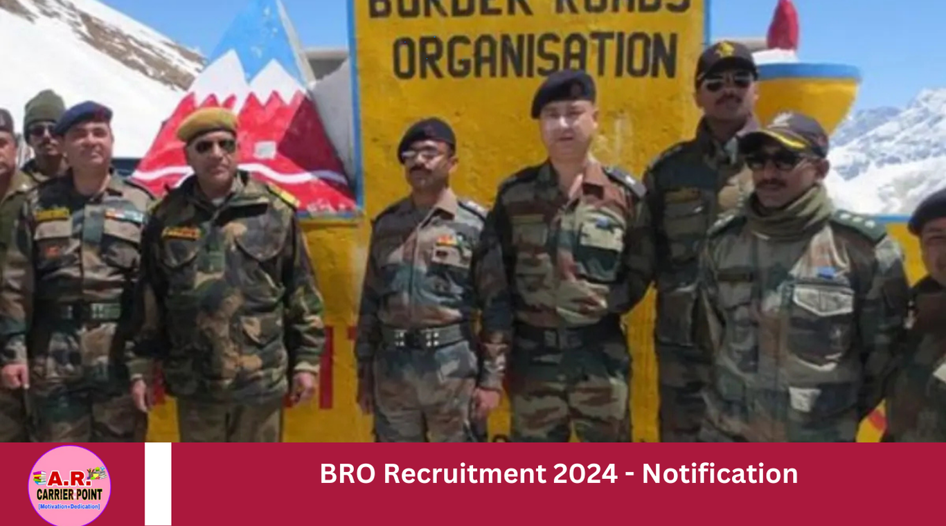 BRO Recruitment 2024 - Notification - AR Carrier Point