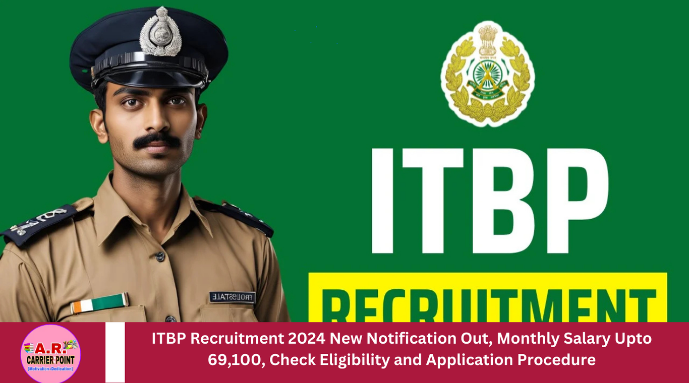 ITBP Recruitment 2024 - AR Carrier Point