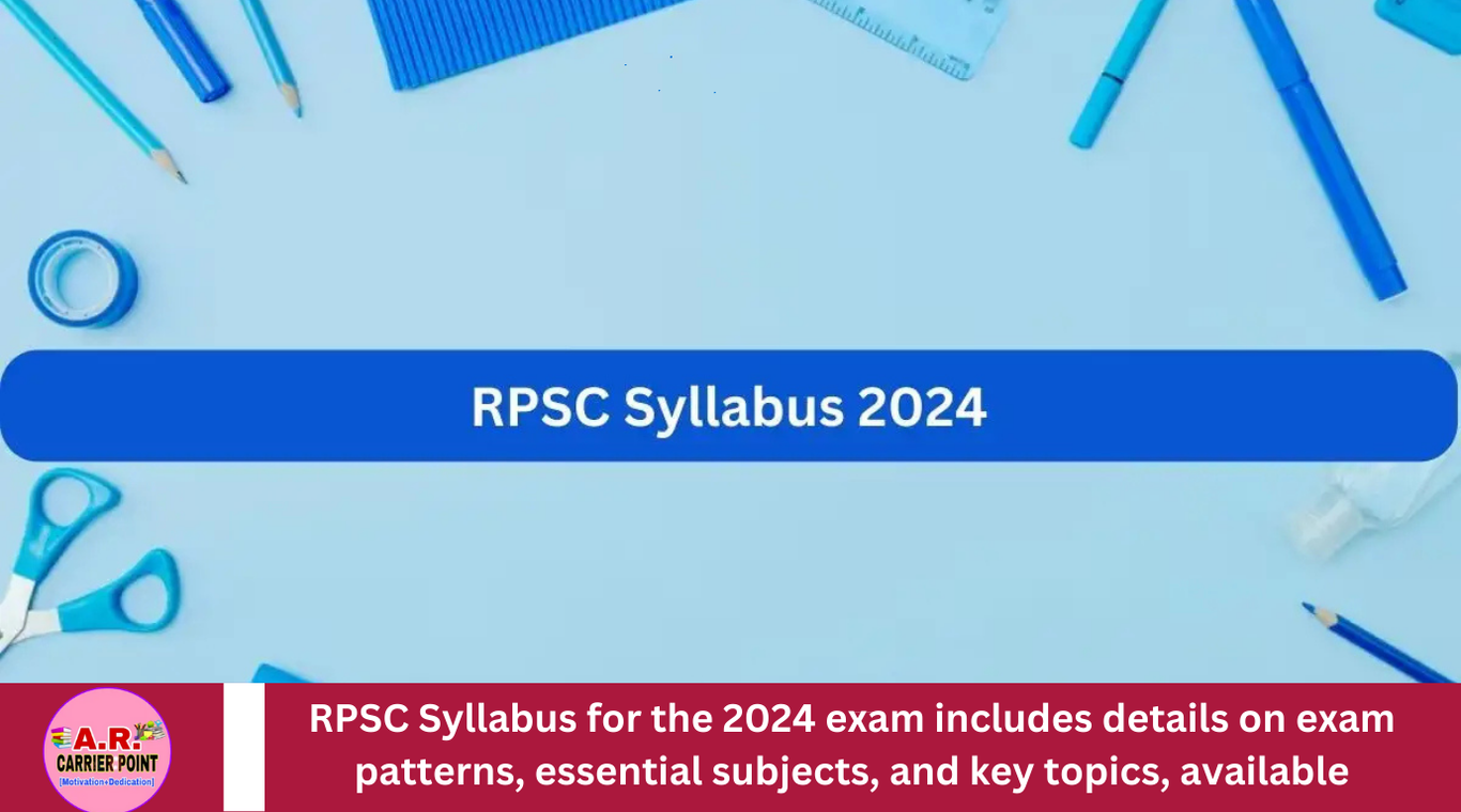 RPSC Syllabus for the 2024 - AR Carrier Point