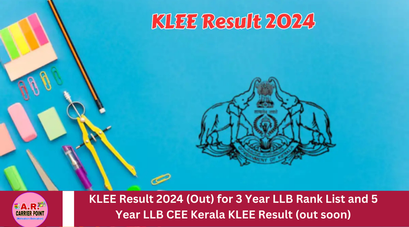 KLEE Result 2024 - AR Carrier Point