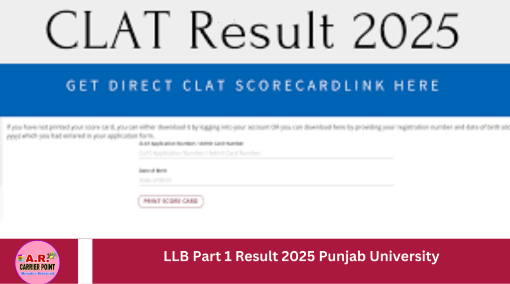 LLB Part 1 Result 2025 - AR Carrier Point