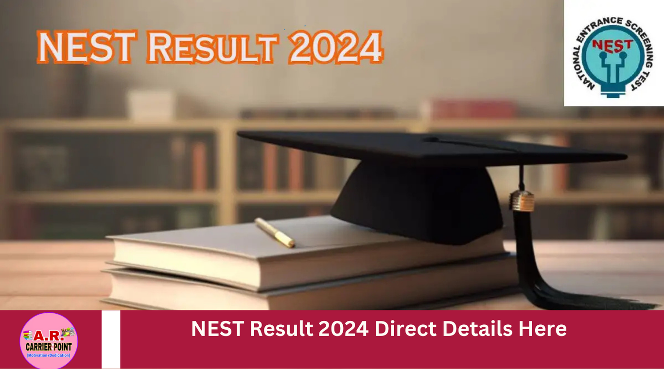 NEST Result 2024 - AR Carrier Point