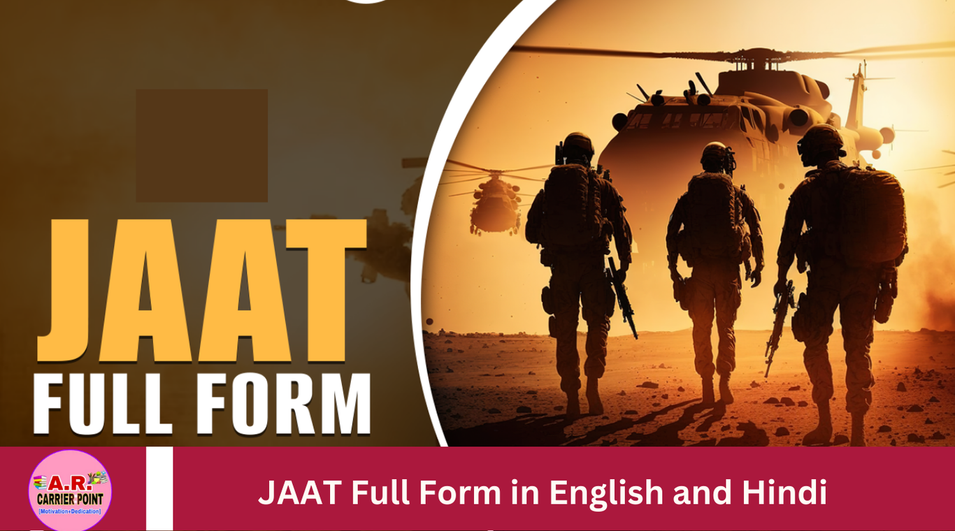 JAAT Full Form in English and Hindi - AR Carrier Point