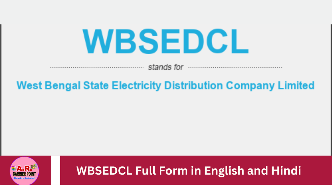 WBSEDCL Full Form in English and Hindi - AR Carrier Point