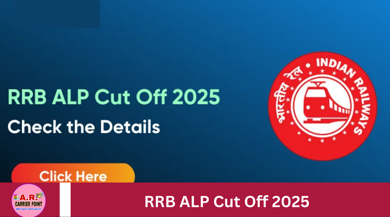 RRB ALP Cut Off 2025 - AR Carrier Point
