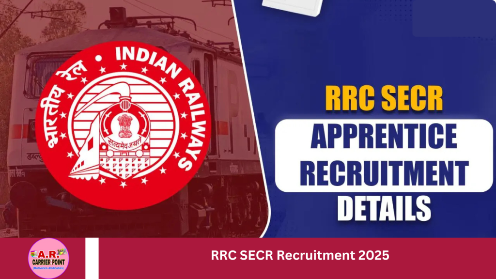 RRC SECR Recruitment 2025 - AR Carrier Point