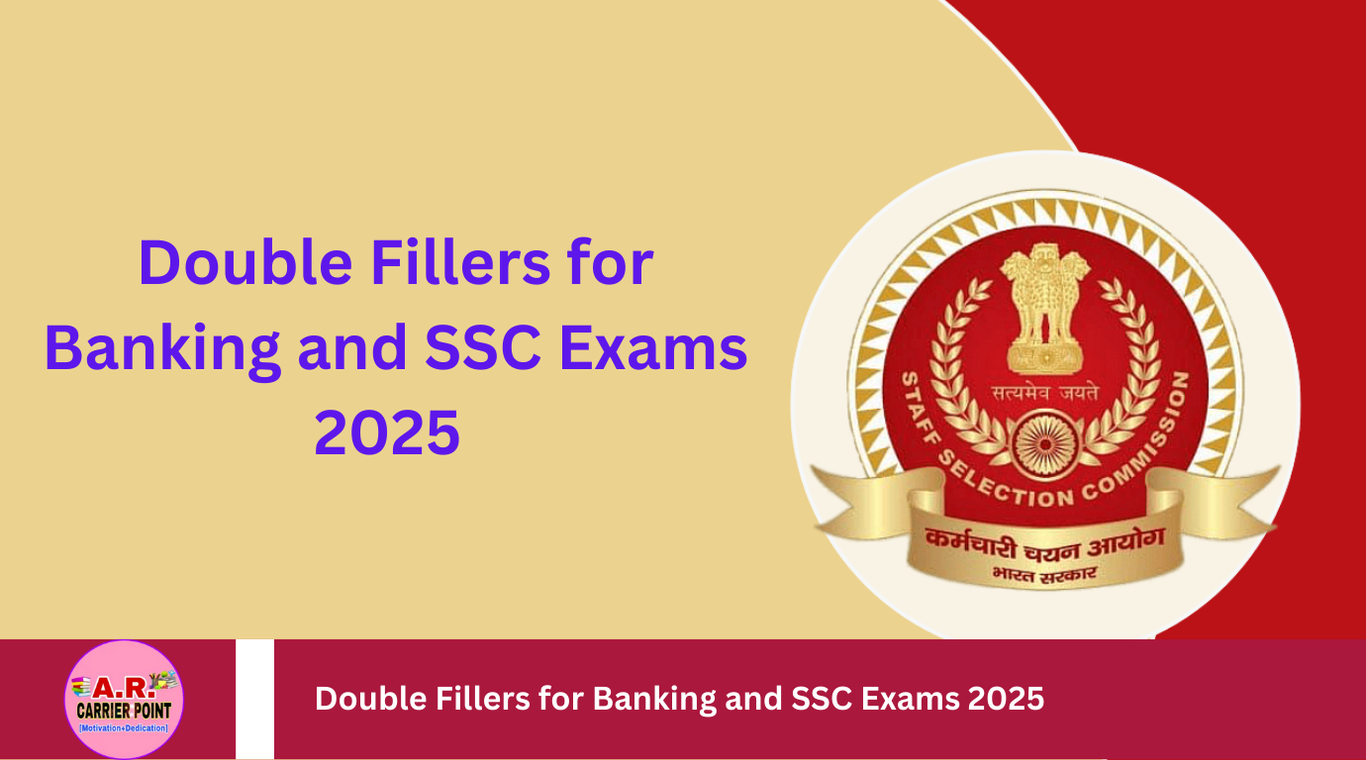 Double Fillers for Banking and SSC Exams 2025 - AR Carrier Point