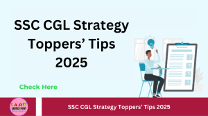 SSC CGL Strategy Toppers’ Tips 2025 - AR Carrier Point