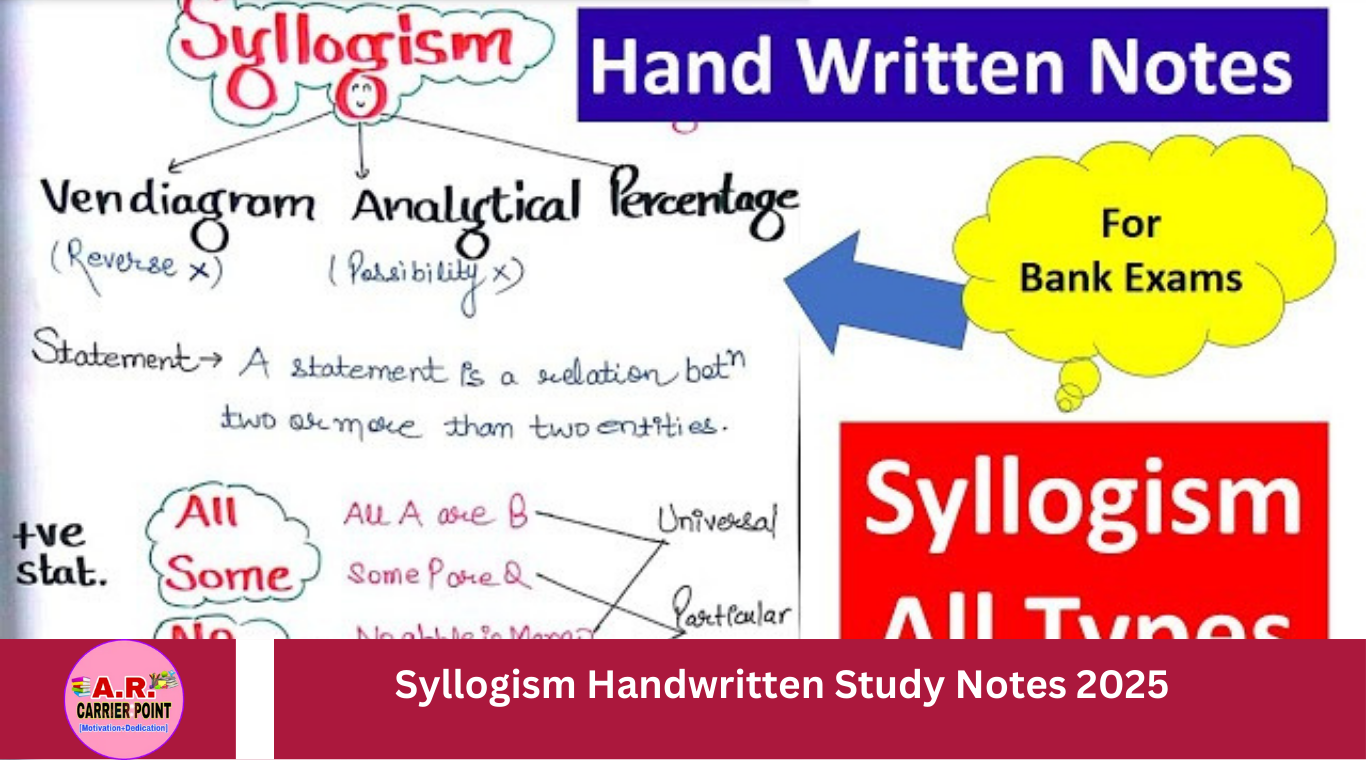 Syllogism Handwritten Study Notes 2025 - AR Carrier Point