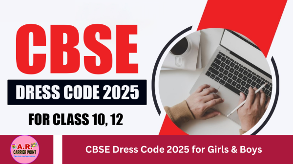 CBSE Dress Code 2025 for Girls & Boys - AR Carrier Point