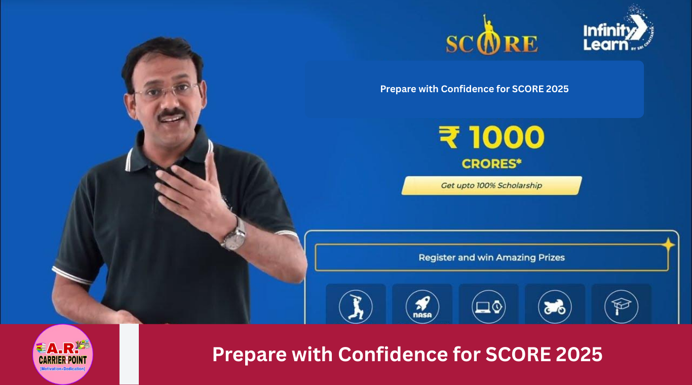 Prepare with Confidence for SCORE 2025 - AR Carrier Point