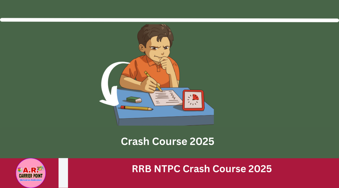 RRB NTPC Crash Course 2025 - AR Carrier Point