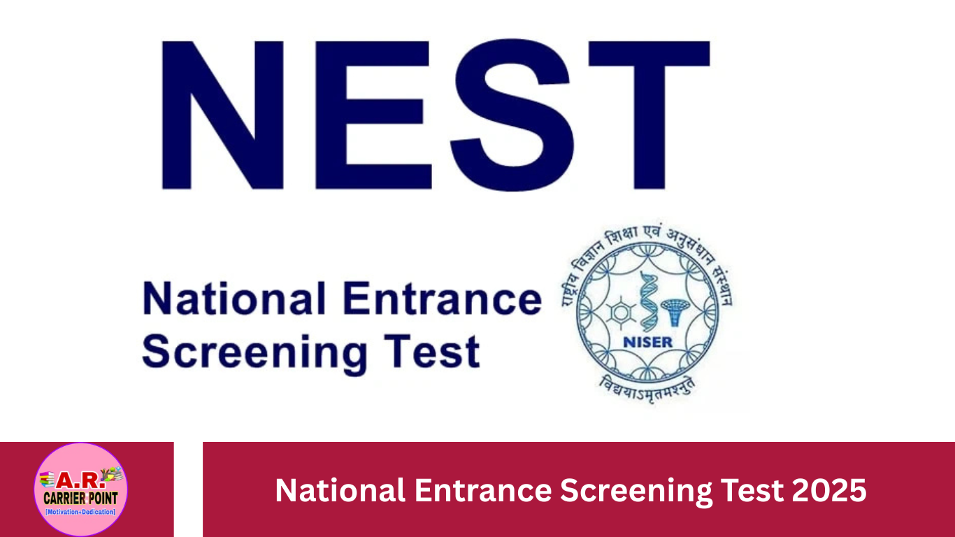 National Entrance Screening Test 2025 - AR Carrier Point