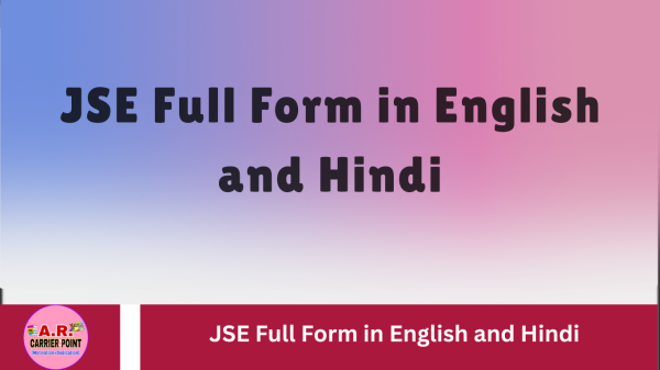 JSE Full Form in English and Hindi - AR Carrier Point