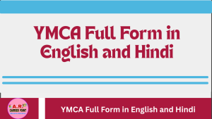 YMCA Full Form in English and Hindi - AR Carrier Point