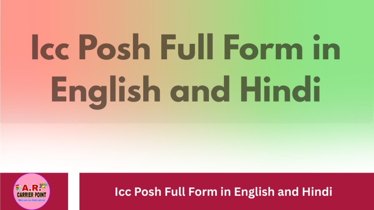 Icc Posh Full Form in English and Hindi - AR Carrier Point