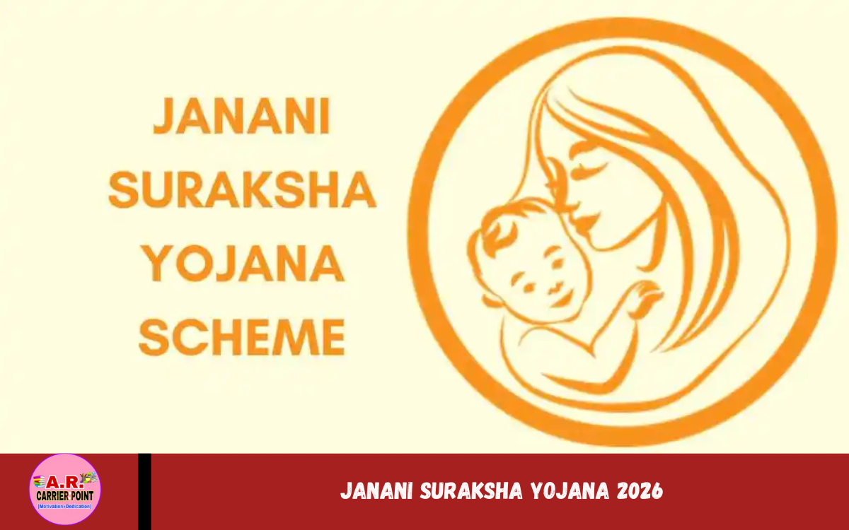 Janani Suraksha Yojana 2026 - AR Carrier Point