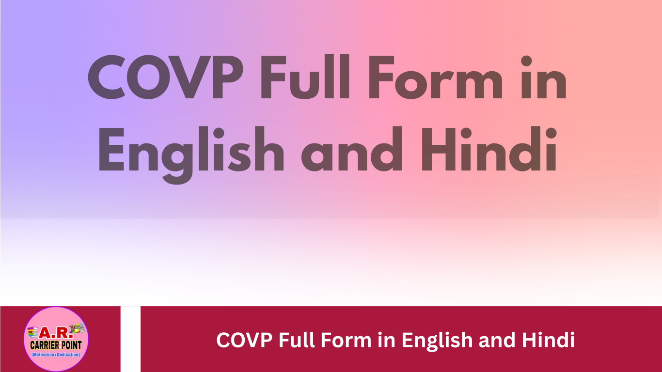 COVP Full Form in English and Hindi - AR Carrier Point