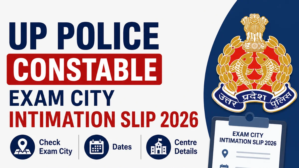 UP Police Constable Exam City Details 2026 - AR Carrier Point
